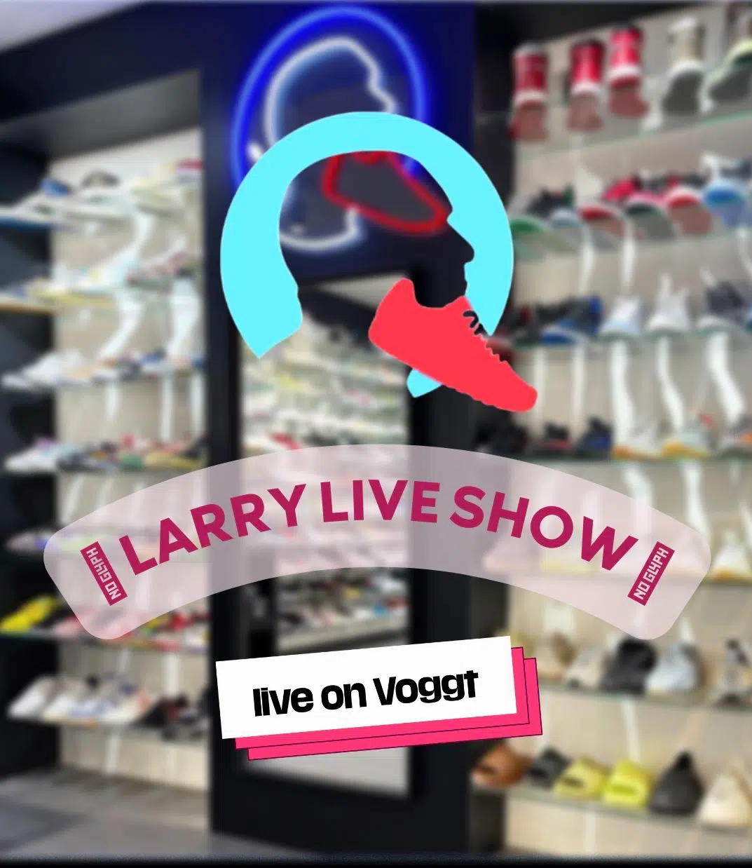 Voggt - Watch Larry Live Show #3