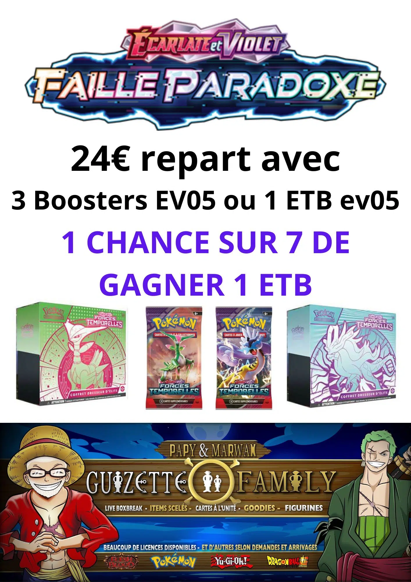 Voggt - Watch 25€ REPART AVEC 3 BOOSTERS EV05 OU 1 ETB EV05